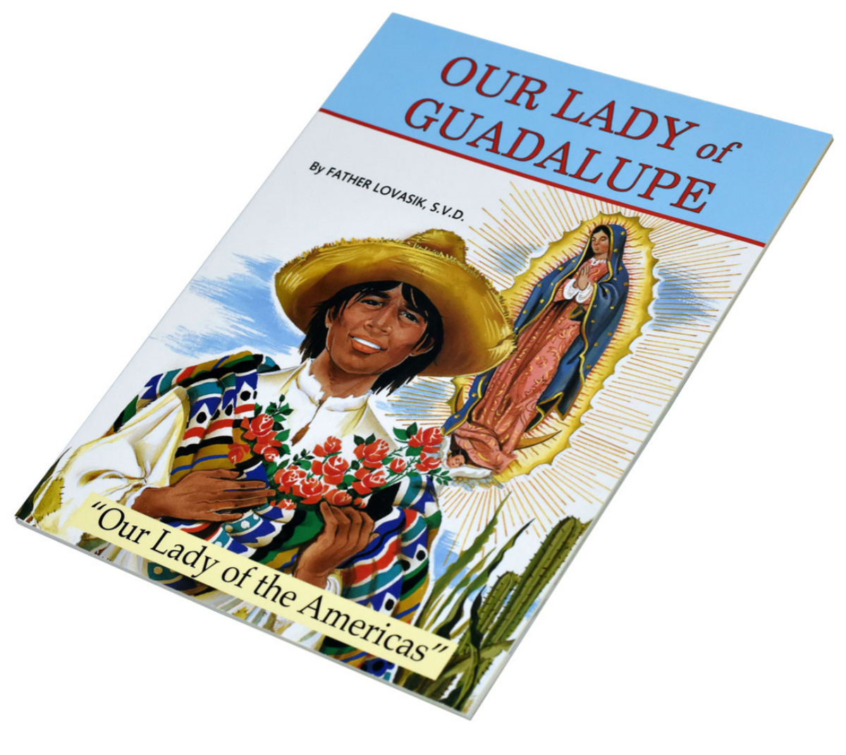 Our Lady of Guadalupe: Our Lady of The Americas – Celtic Cove Catholic ...