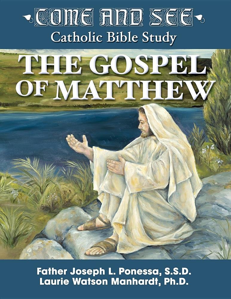 The Gospel of Matthew - Come and See - Catholic Bible Study – Celtic ...