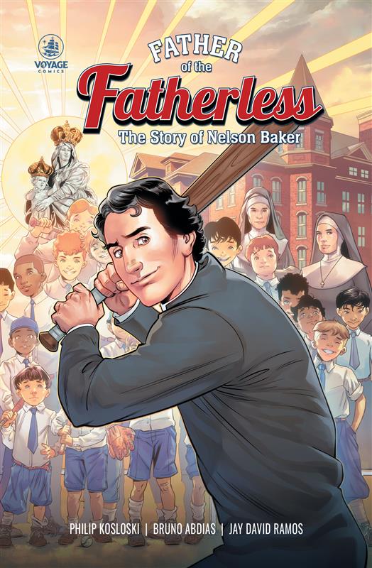 Father of the Fatherless: The Story of Nelson Baker – Celtic Cove ...