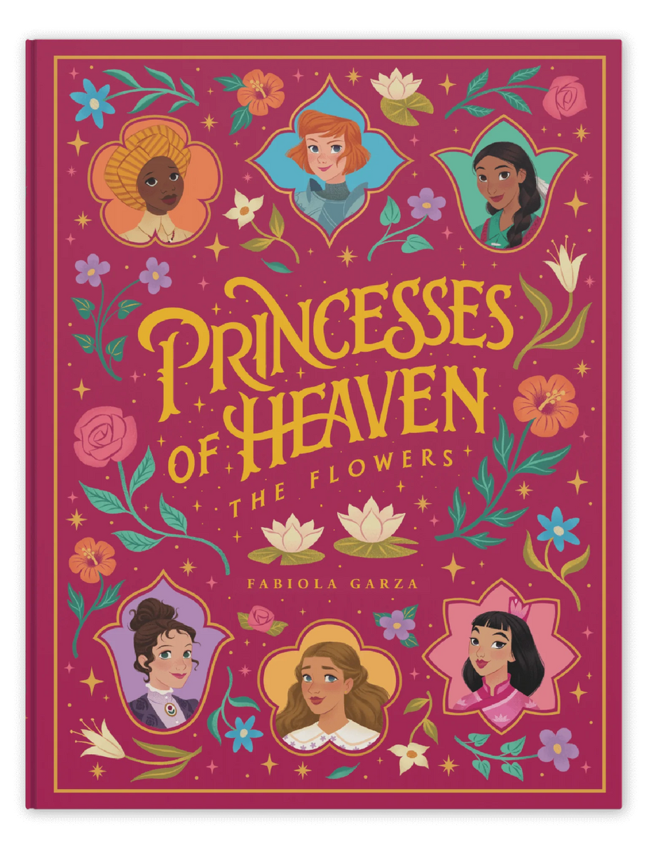 Princesses of Heaven The Flowers – Celtic Cove Catholic Bookstore
