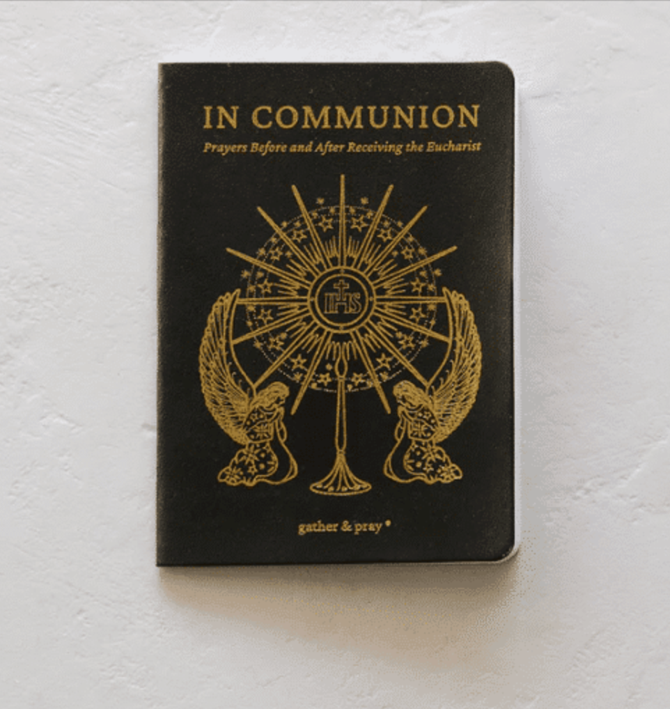 In Communion: Prayers Before And After Receiving The Eucharist – Celtic ...