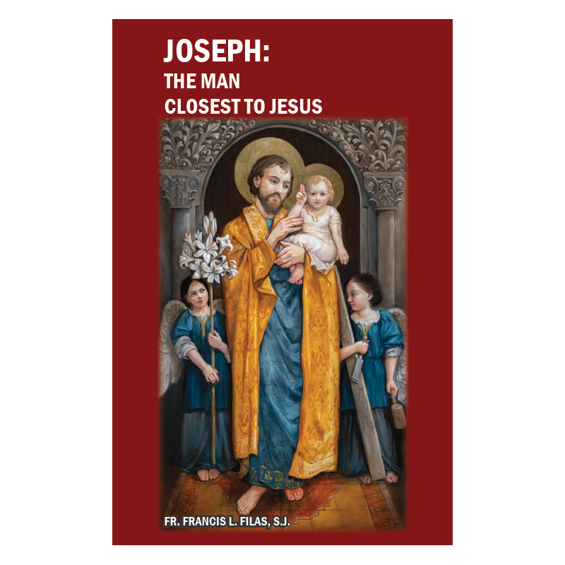 Joseph: The Man Closest to Jesus – Celtic Cove Catholic Bookstore